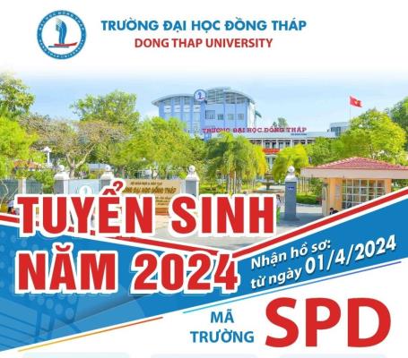 Thông tin Tuyển sinh Trường Đại học Đồng Tháp năm 2024